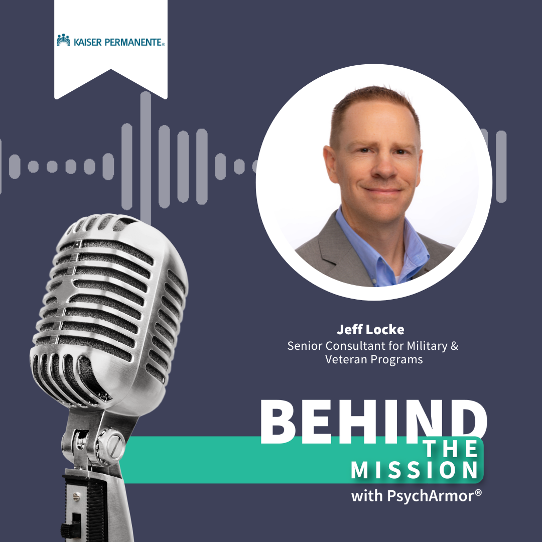 BTM228 – Jeff Locke – Kaiser Permanente Veteran Services — Psycharmor